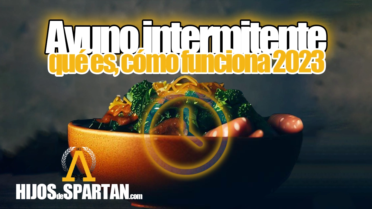 🕒 Ayuno intermitente: qué es, cómo funciona 2023